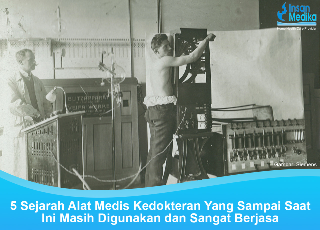 5 Sejarah Alat Medis Kedokteran Yang Sampai Saat Ini Masih Digunakan